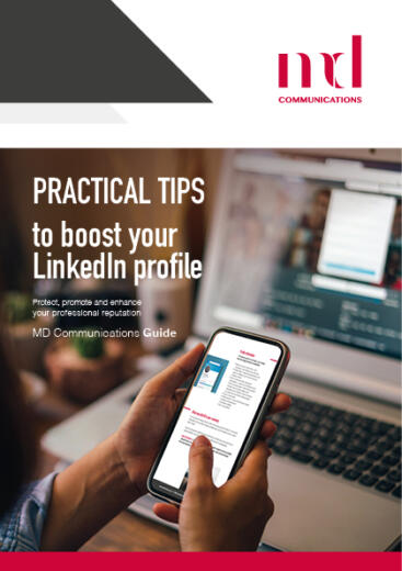 Practical tips to boost your LinkedIn profile - MD Communications